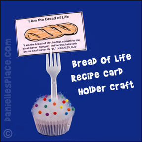 Bread of Life Bible Crafts for Sunday School